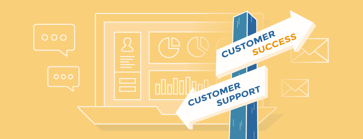 Difference Between Customer Support and Customer Success