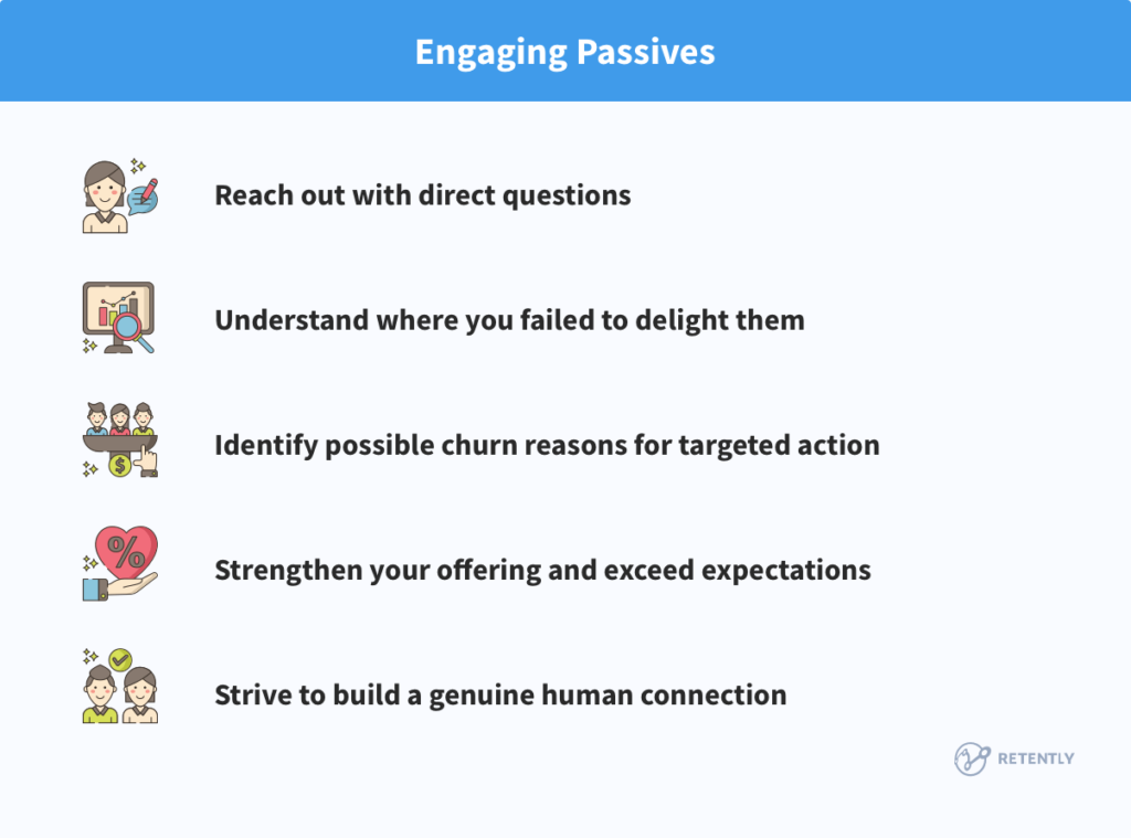 How to Connect With Passives and Turn Them Into Promoters